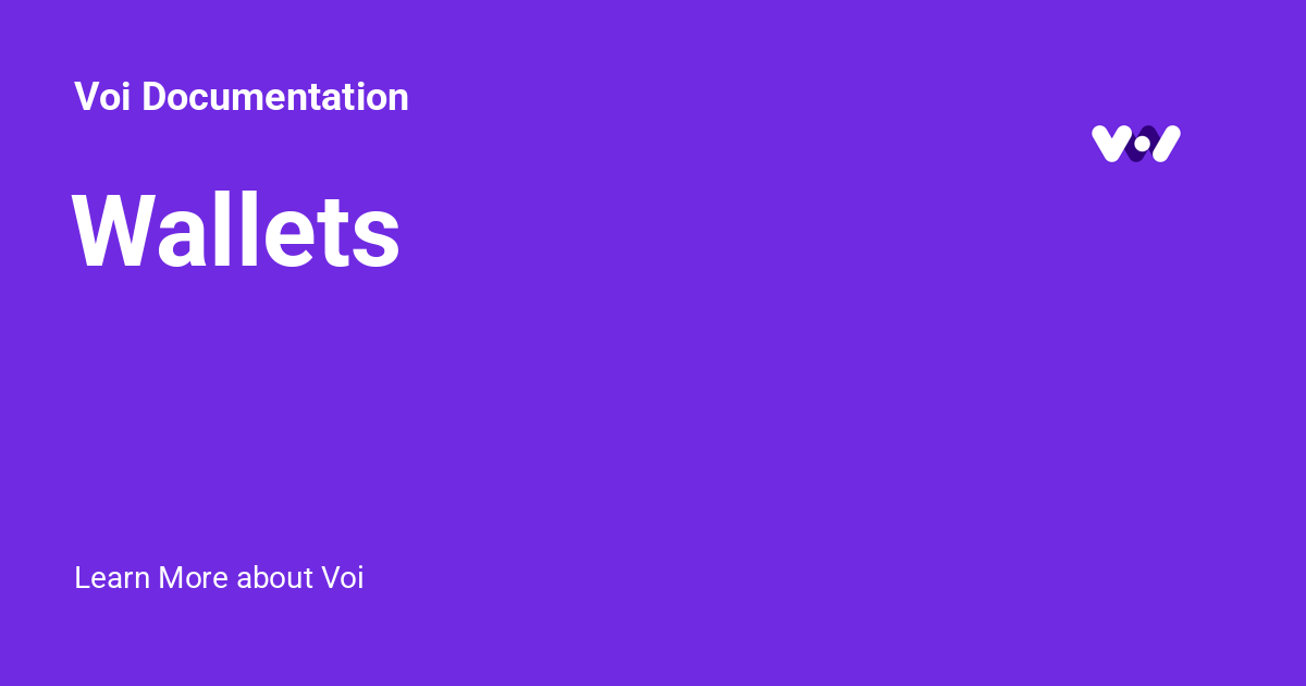 Wallets - Voi Documentation