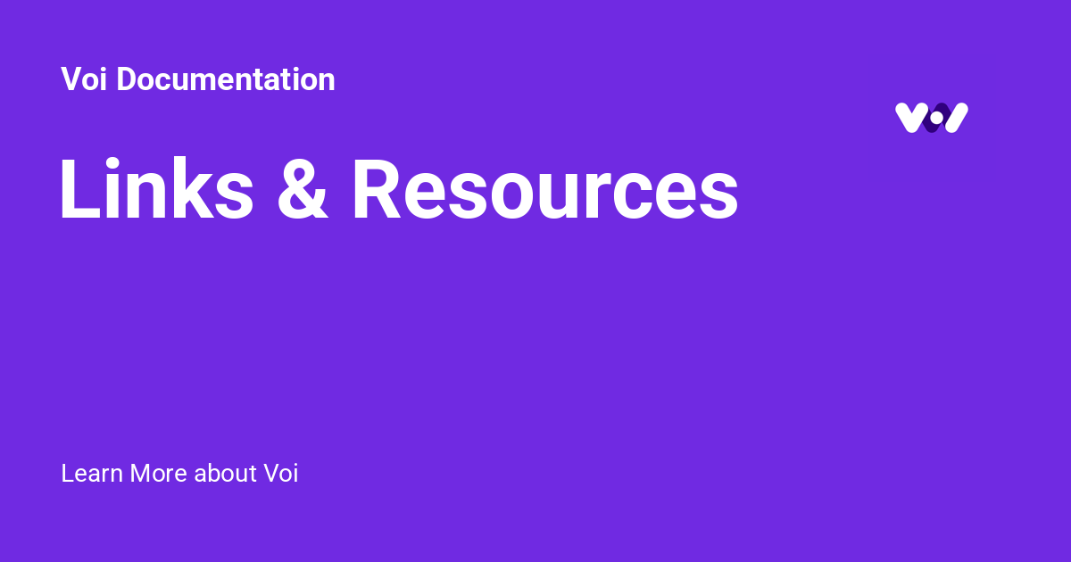 Links & Resources - Voi Documentation