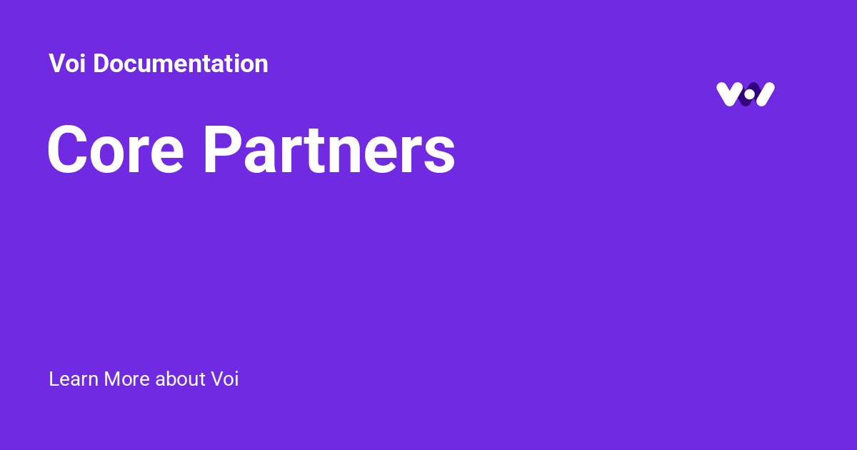 Core Partners - Voi Documentation