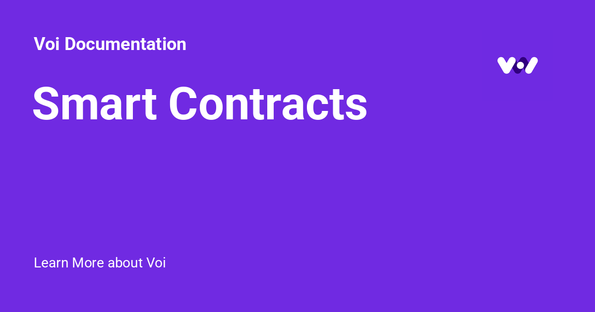Smart Contracts - Voi Documentation